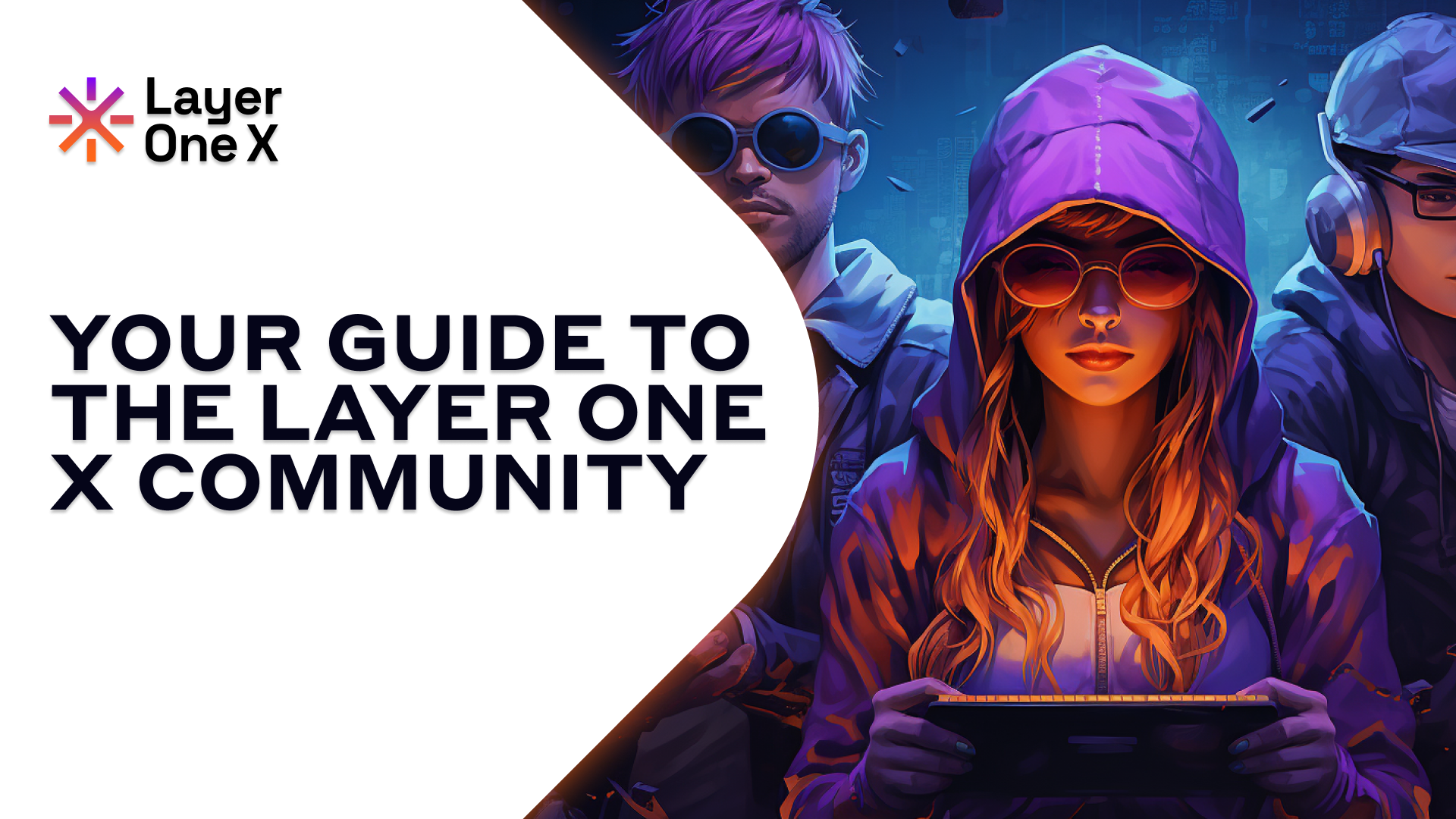 Welcome To Layer One X Community Your Gateway To A World Of Crypto Opportunities