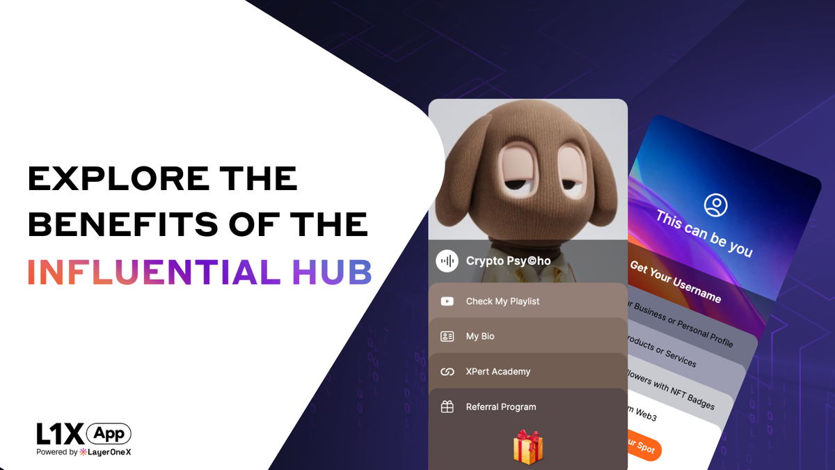 Unlock a World of Possibilities with the L1X Influencer Hub