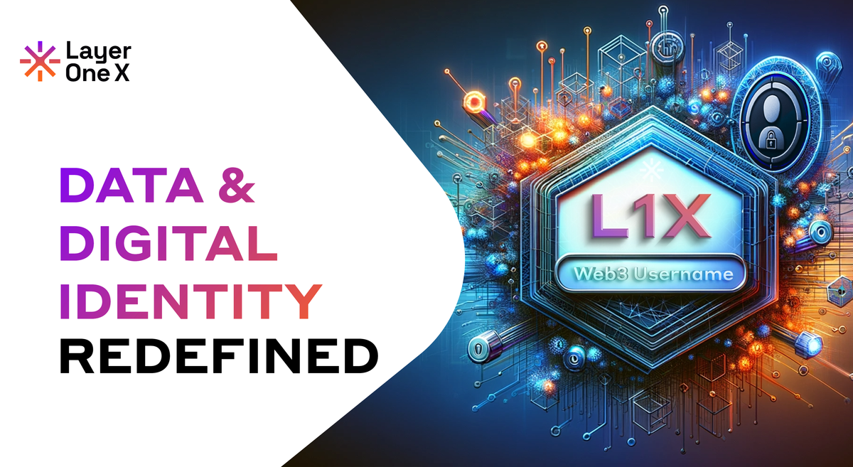 Revolutionizing Digital Identity in the Blockchain Era: Unveiling the Power of L1X Web3 Username